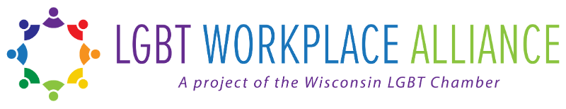 LGBTQ Workplace Alliance - Wisconsin LGBT Chamber of Commerce